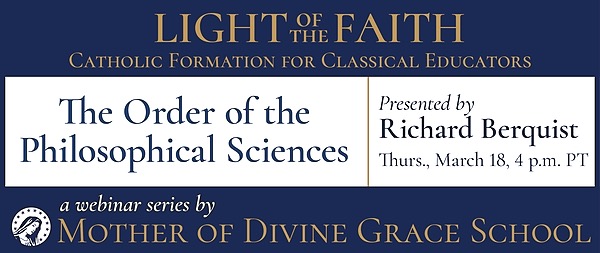 Light of the Faith: The Order of the Philosophical Sciences