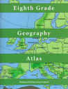 Eighth Grade Geography Atlas
