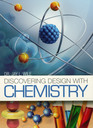 Discovering Design with Chemistry