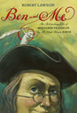 Ben and Me: An Astonishing Life of Benjamin Franklin By His Good Mouse Amos